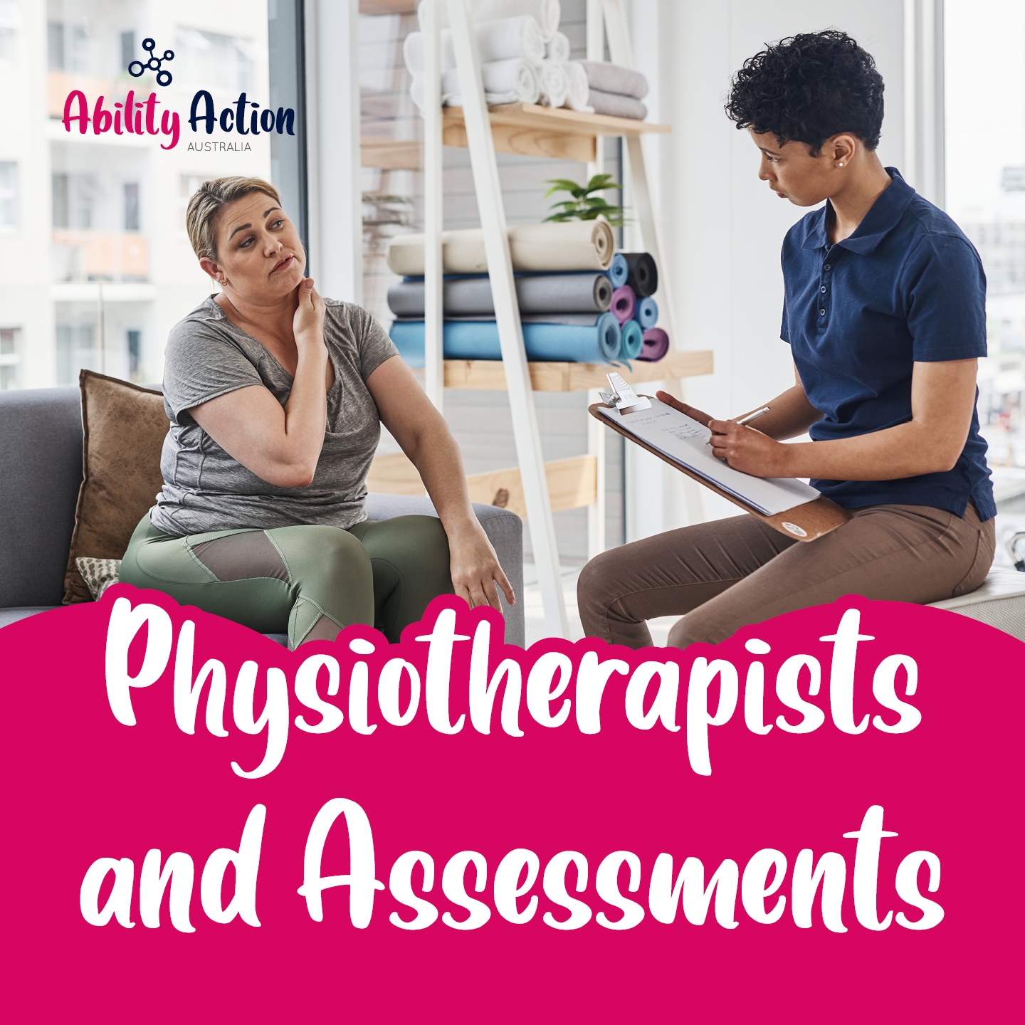 The Role Of A Physiotherapy Functional Assessment In Your NDIS Journey
