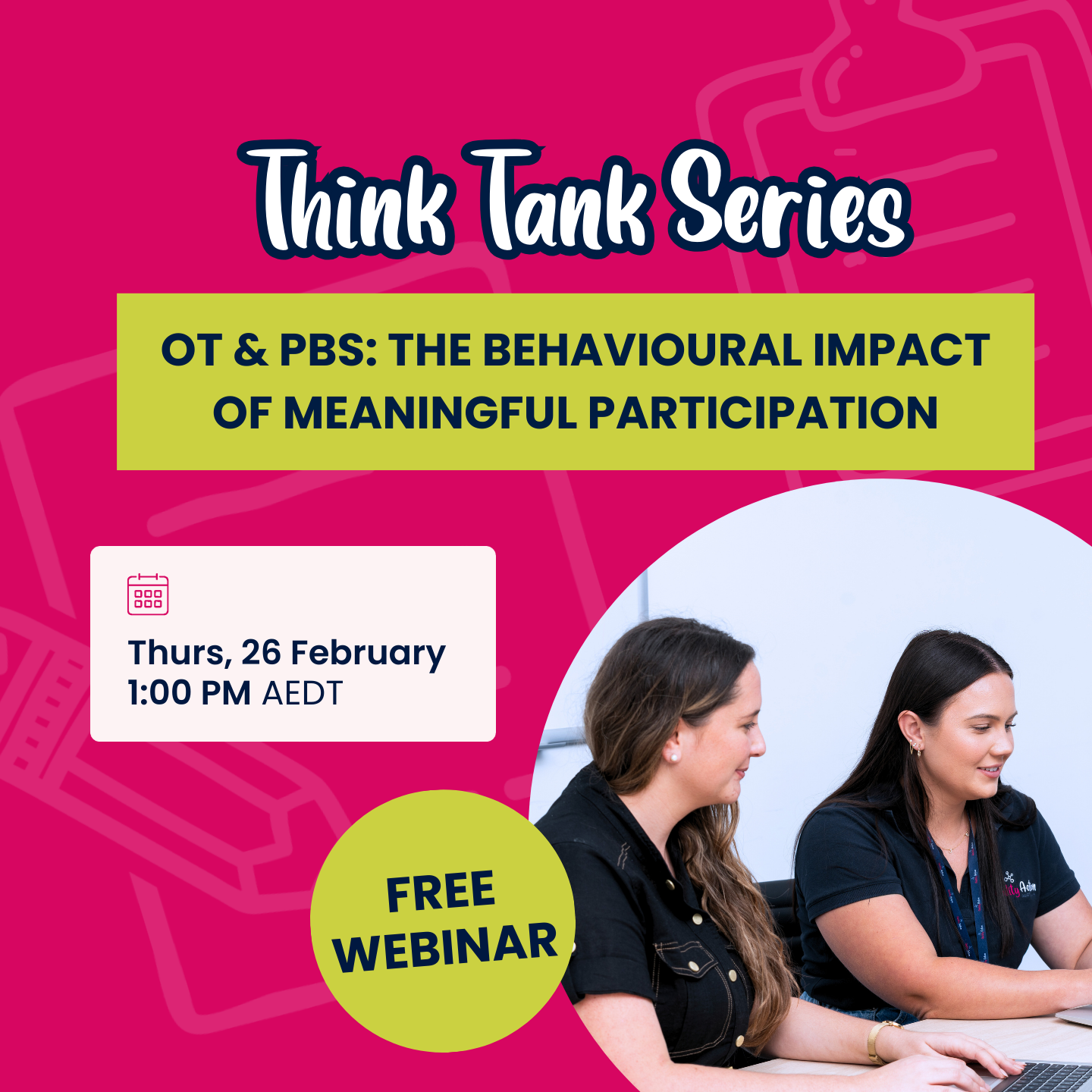 Think Tank Series | OT and PBS: The Behavioural Impact of Meaningful ...